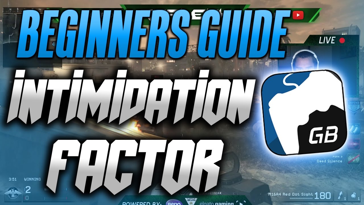 Beginners Guide To GB: Intimidation Factor (Part 5) - YouTube
