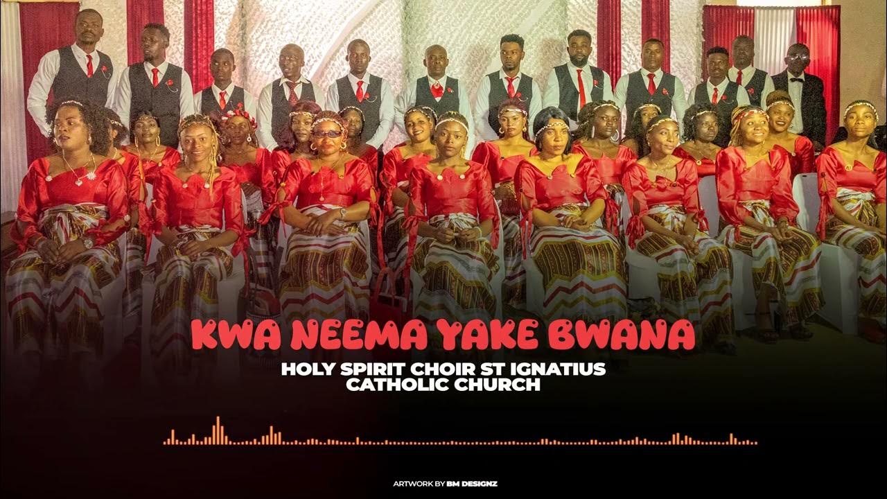 Kwa Neema Yake Bwana - Holy Spirit Choir ( Official Audio ) - YouTube