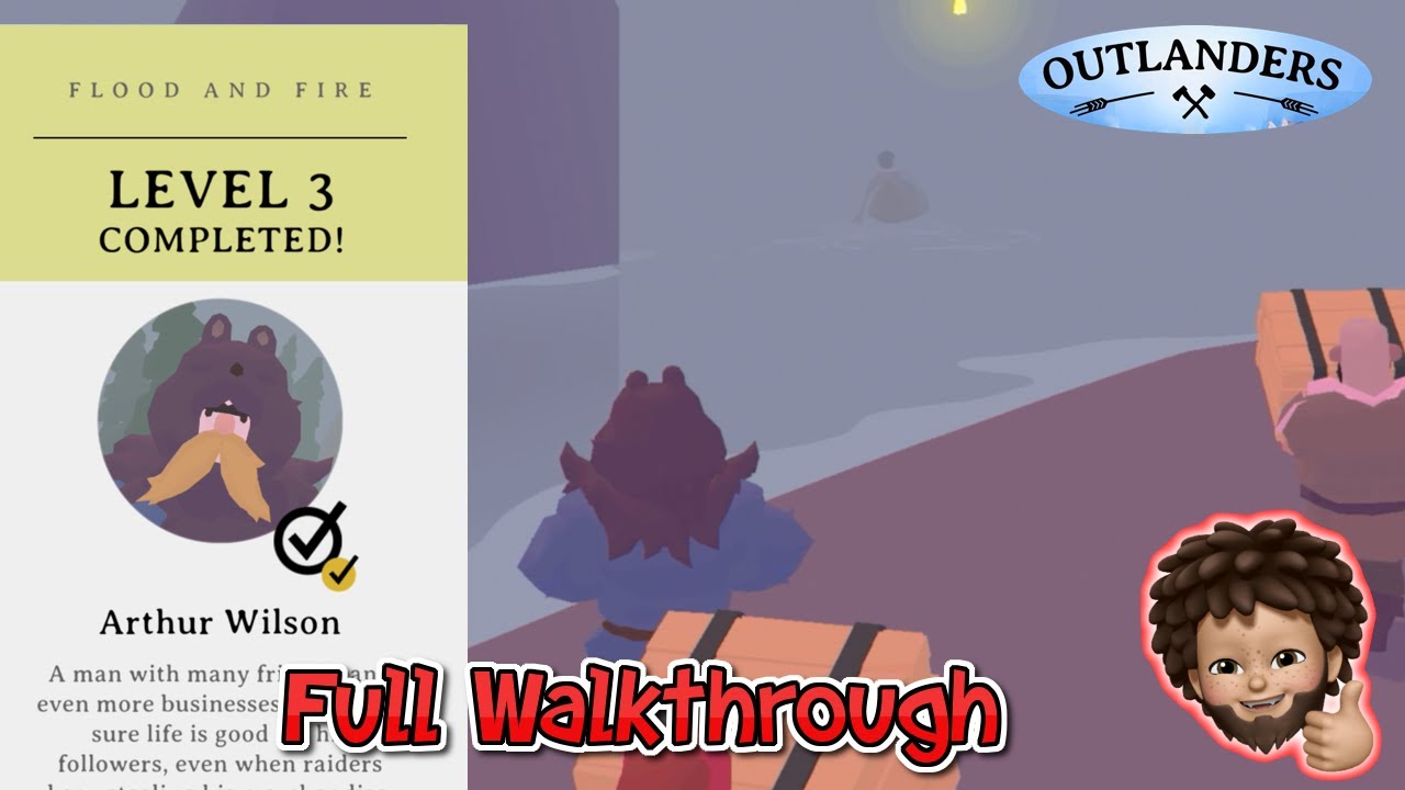 Outlanders - Flood and Fire | Level 3 Complete Walkthrough with Bonus ...