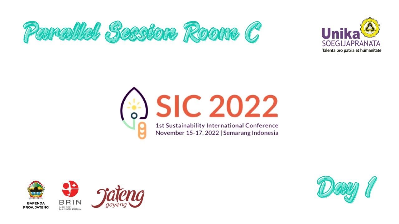 1st Sustainability International Conference Day 1 - Parallel Room C ...