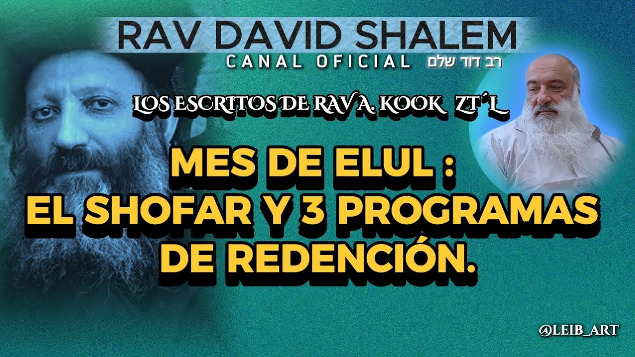 MES DE ELUL: EL SHOFAR Y EL DESPERTAR DEL ALMA DEL PUEBLO DE ISRAEL ...