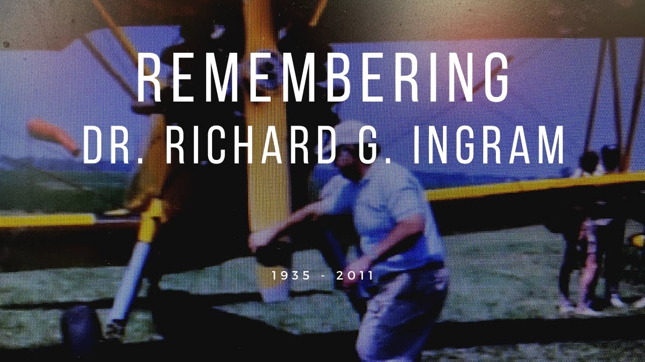 Remembering Dr. Richard G. Ingram - YouTube