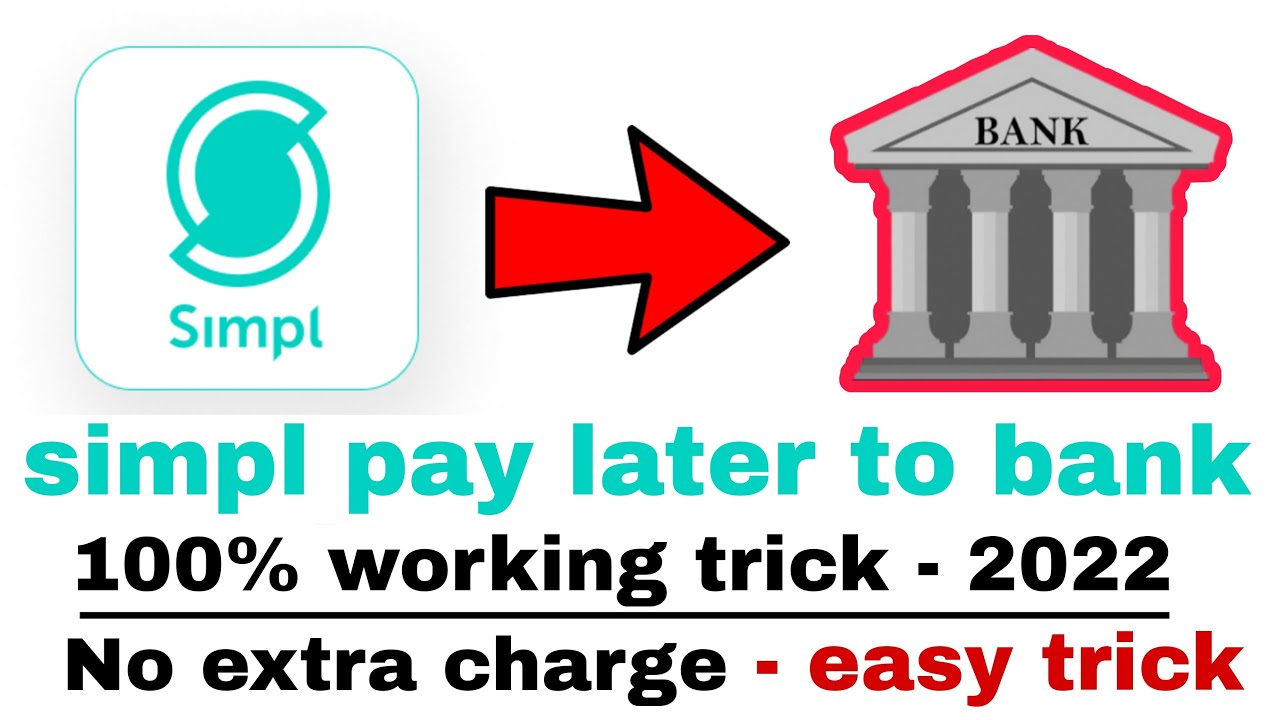 Simpl pay later to bank account | simpl pay later to bank account ...