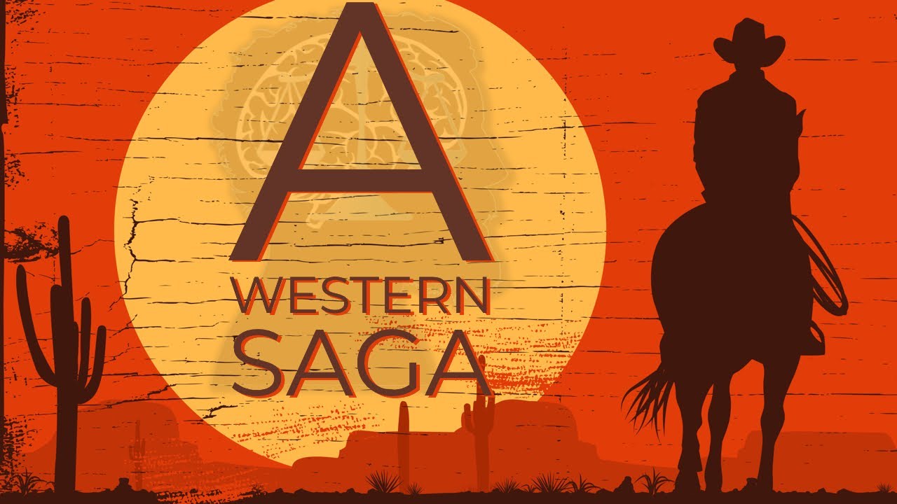 A Western Saga (prod. by Just Wisdom) - YouTube