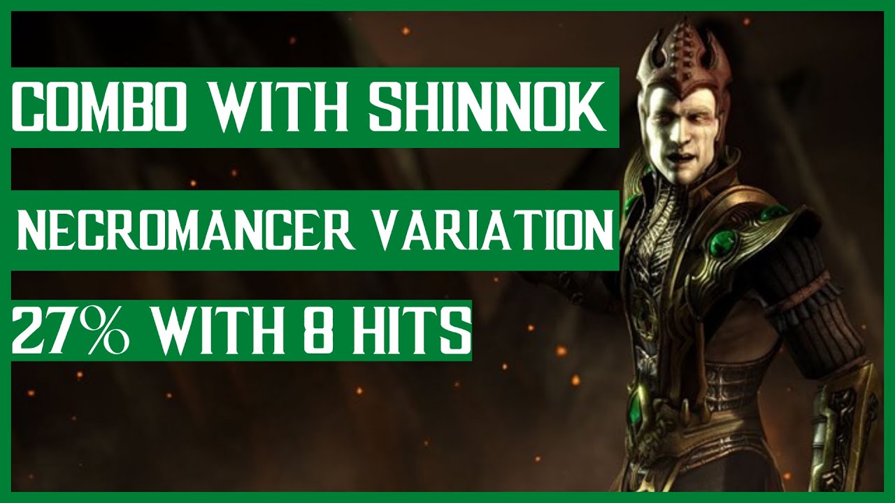 My 27% Combo Guide with Necromancer Shinnok - YouTube