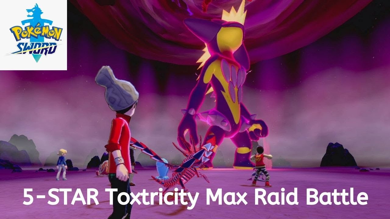 Pokemon Sword 5-Stars Max Raid Battle - Toxtricity - YouTube