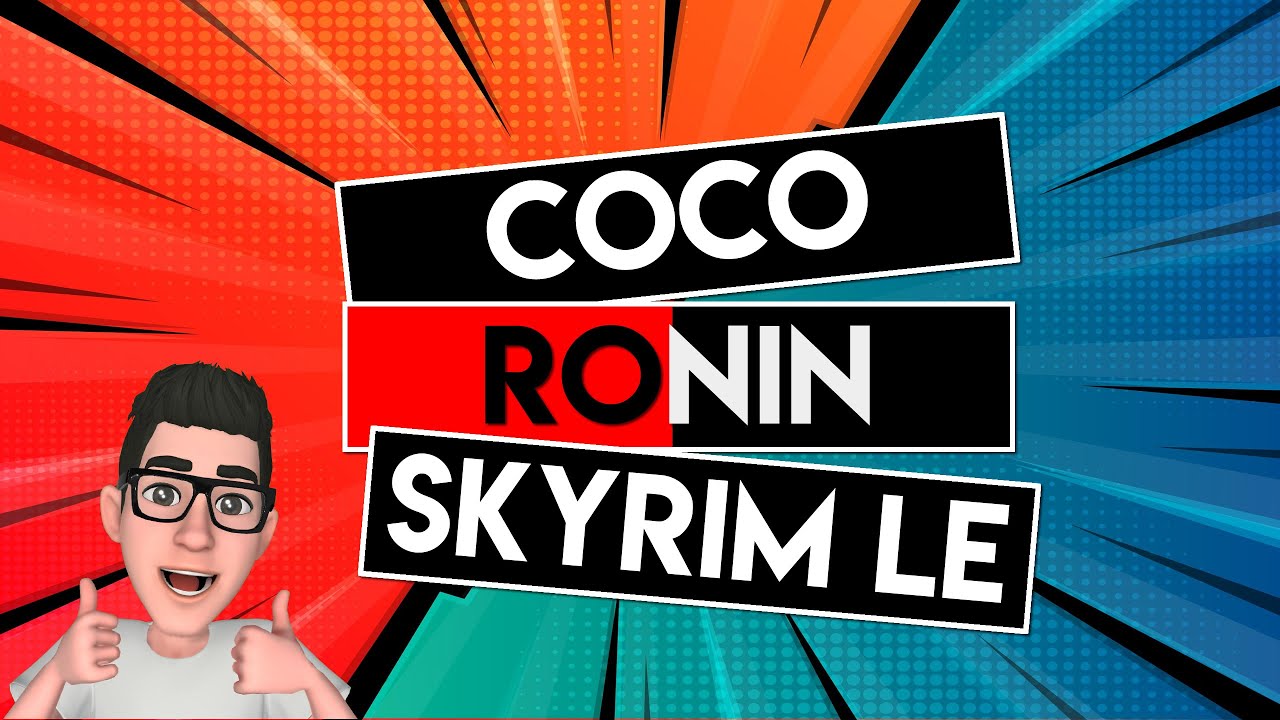 Skyrim LE | COCO RONIN CBBE UUNP | Demostracion y Gameplay - YouTube