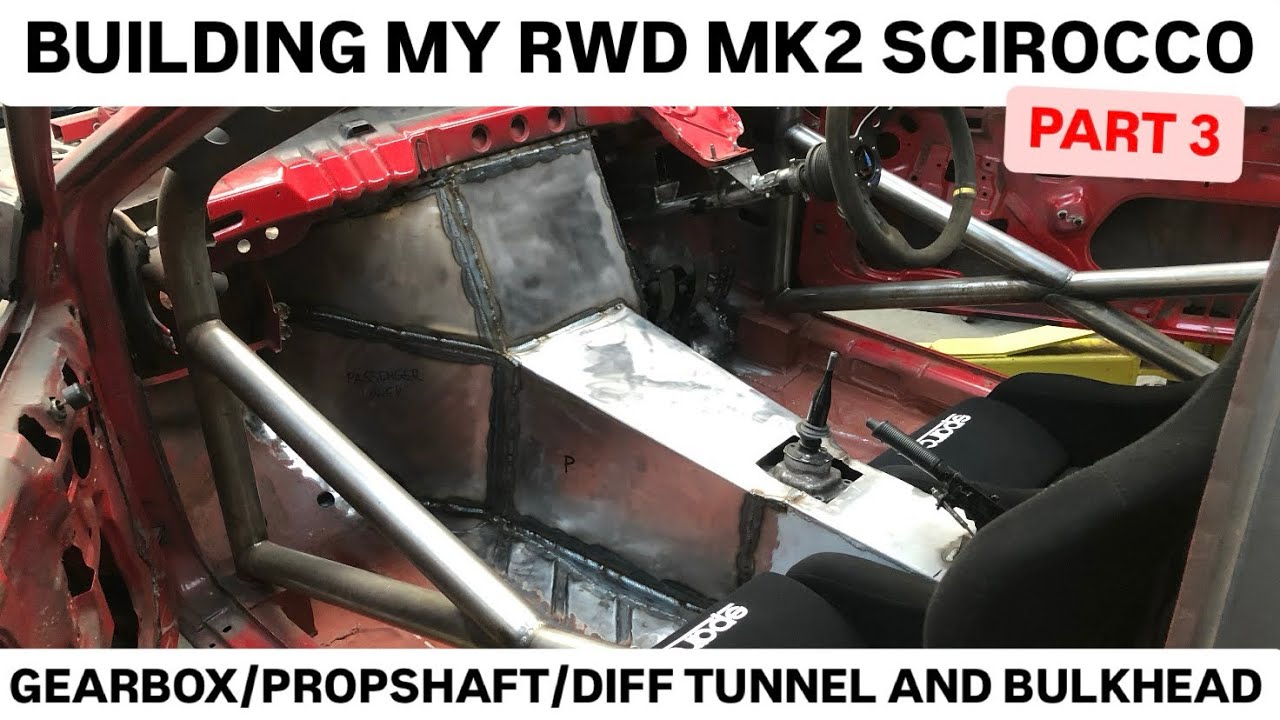 BUILDING MY RWD VW MK2 SCIROCCO - Part 3 - Gearbox tunnel and bulkhead ...