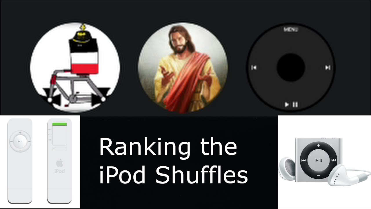 iPod Tier List: Episode 4 The Shuffles (Ft. IPodGuides and Jesus) - YouTube