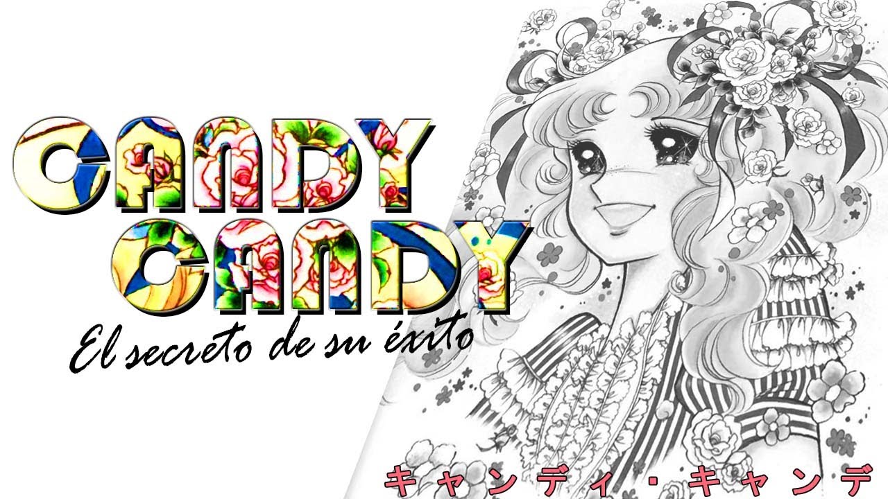Por qué CANDY marcó a toda una generación 🌻 | El Secreto del Éxito de ...