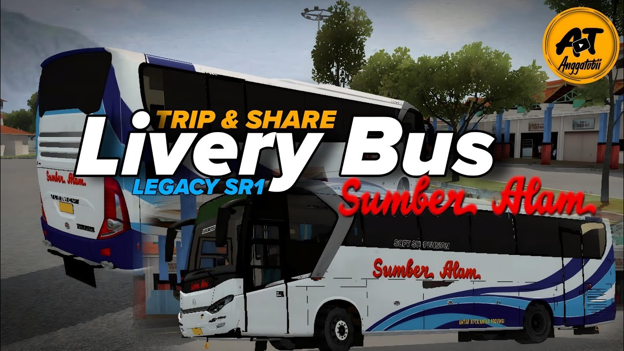 TRIP & SHARE LIVERY BUS SUMBER ALAM LEGACY SR1 || BUSSUD 2025 - YouTube