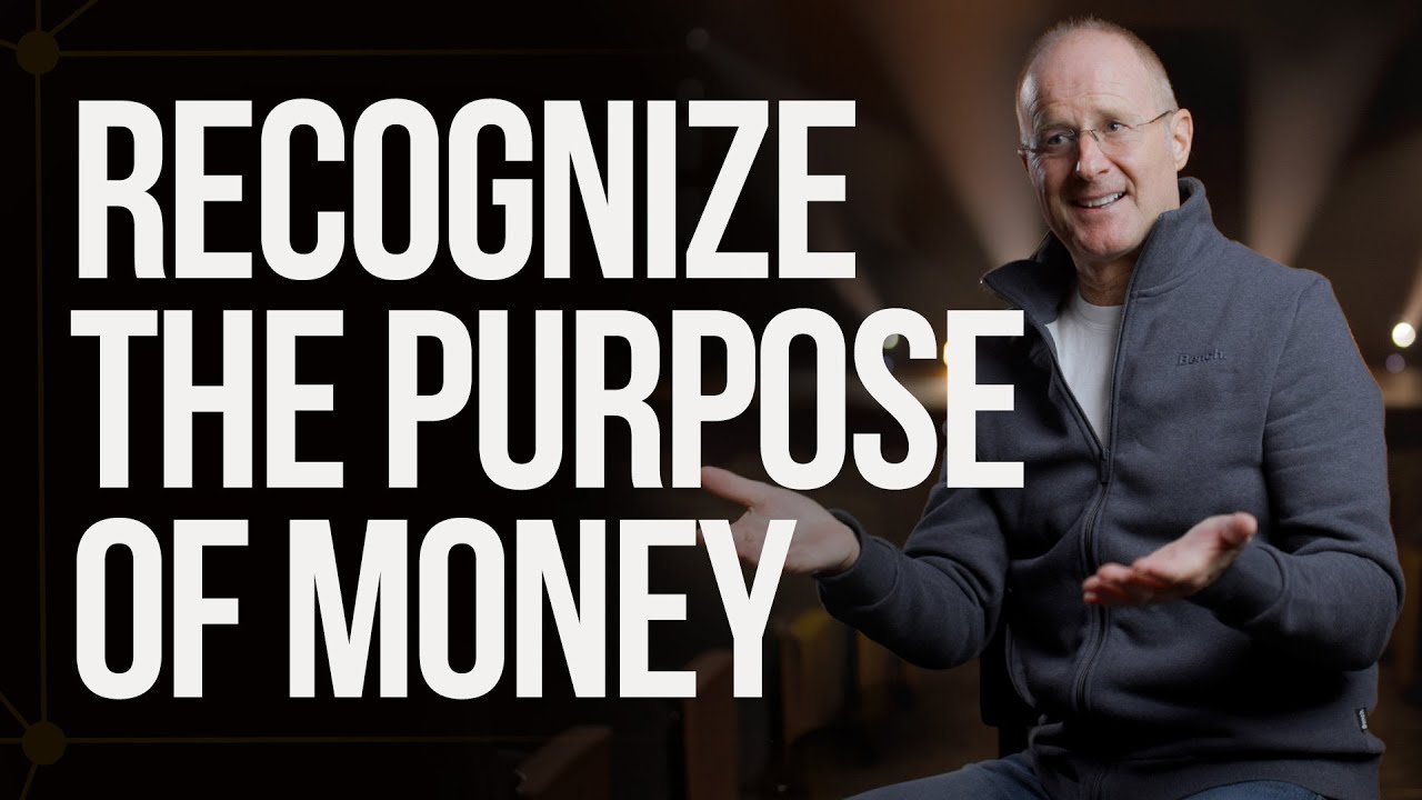 Recognize The Purpose Of Money - YouTube