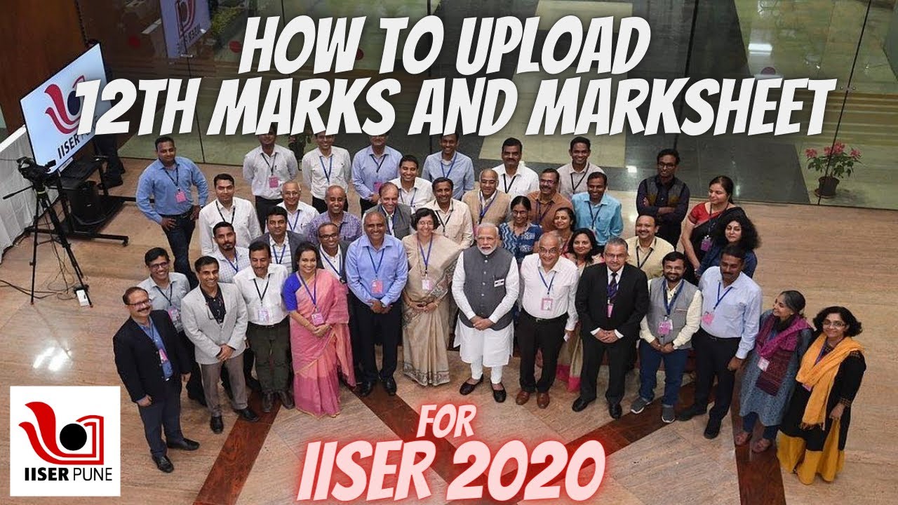 How to upload 12th MARKSHEET & MARKS in IISER 2020 - YouTube