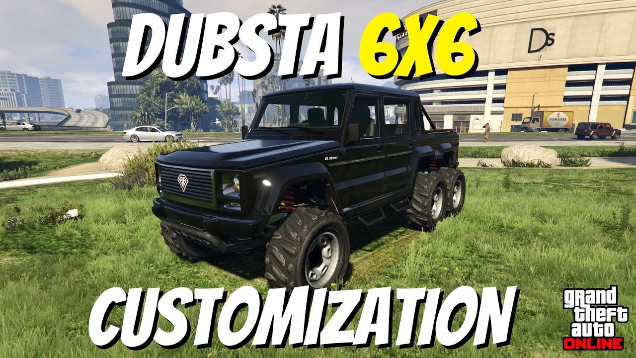 Dubsta 6x6 Customization - GTA Online - YouTube