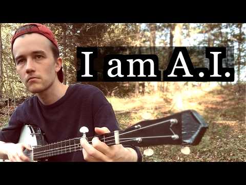 I am A.I.