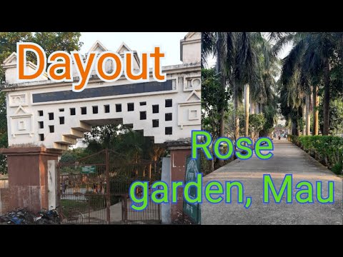 Rose Garden, Mau (U.P.) | घूमने की खूबसूरत जगह | Tourist place in Mau ...