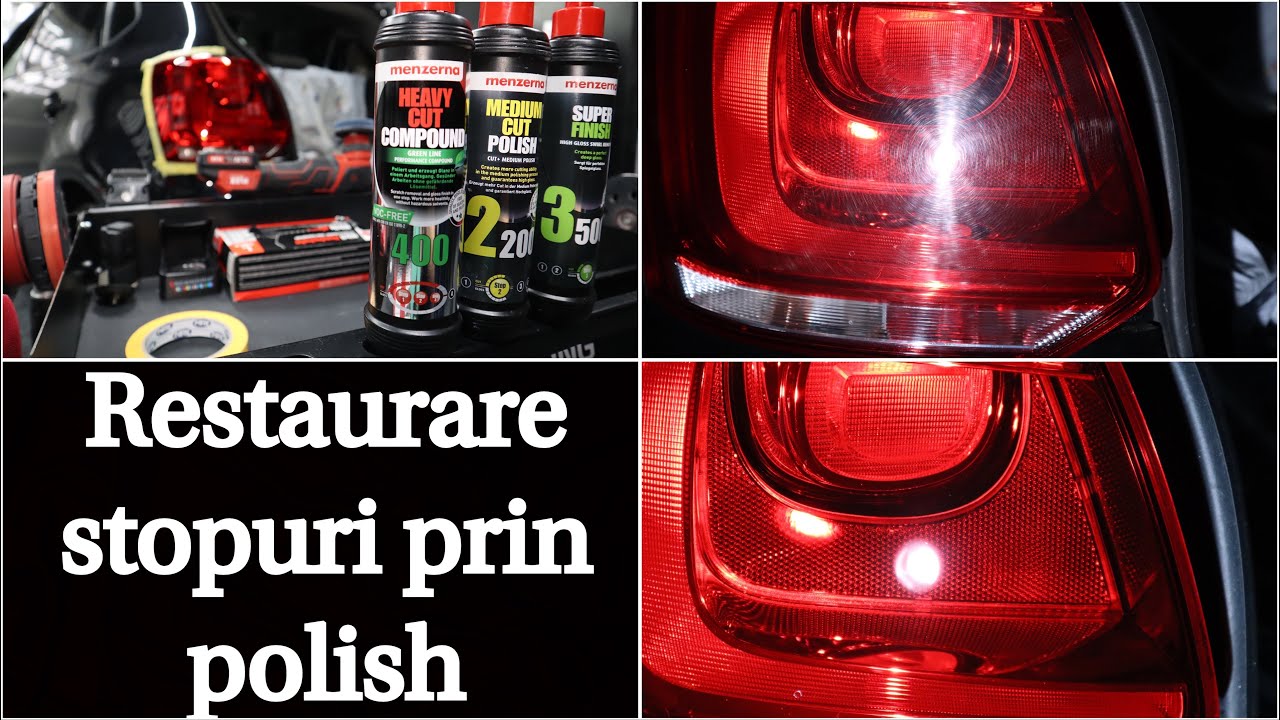 Restaurare stopuri auto prin polish - cum se restaureaza stopurile unei ...