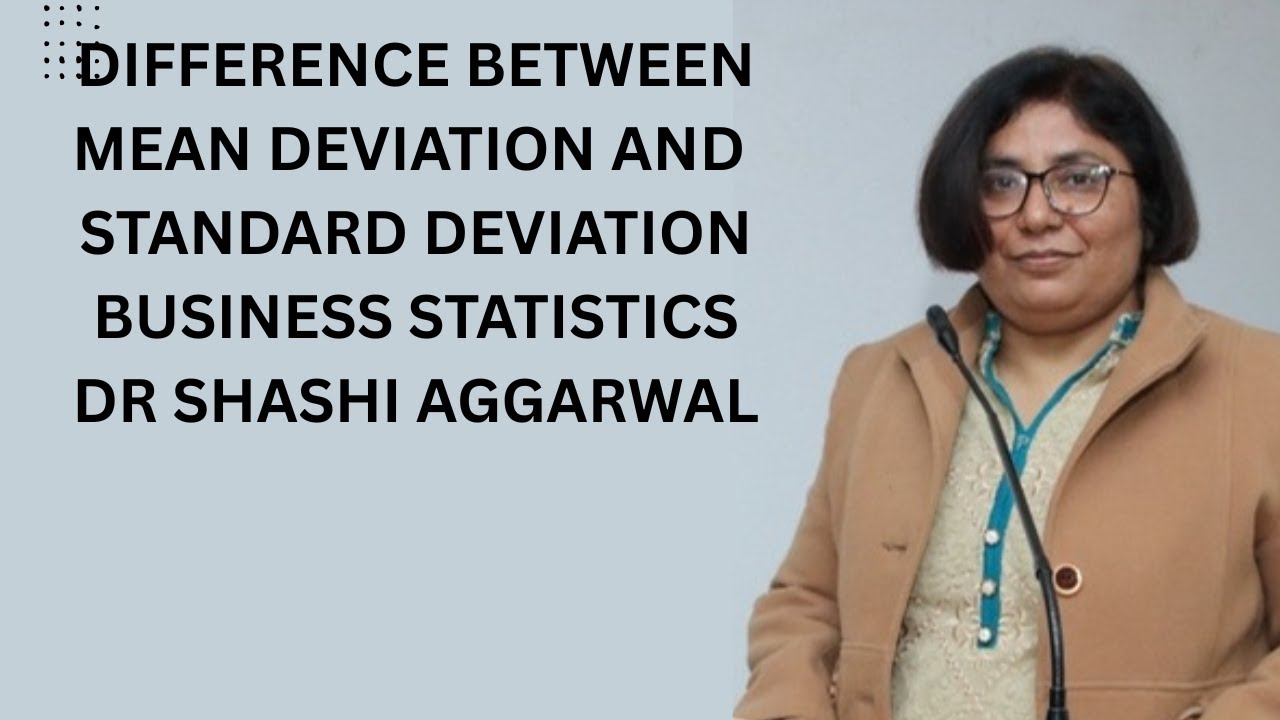 DIFFERENCE BETWEEN MEAN DEVIATION AND STANDARD DEVIATION - YouTube