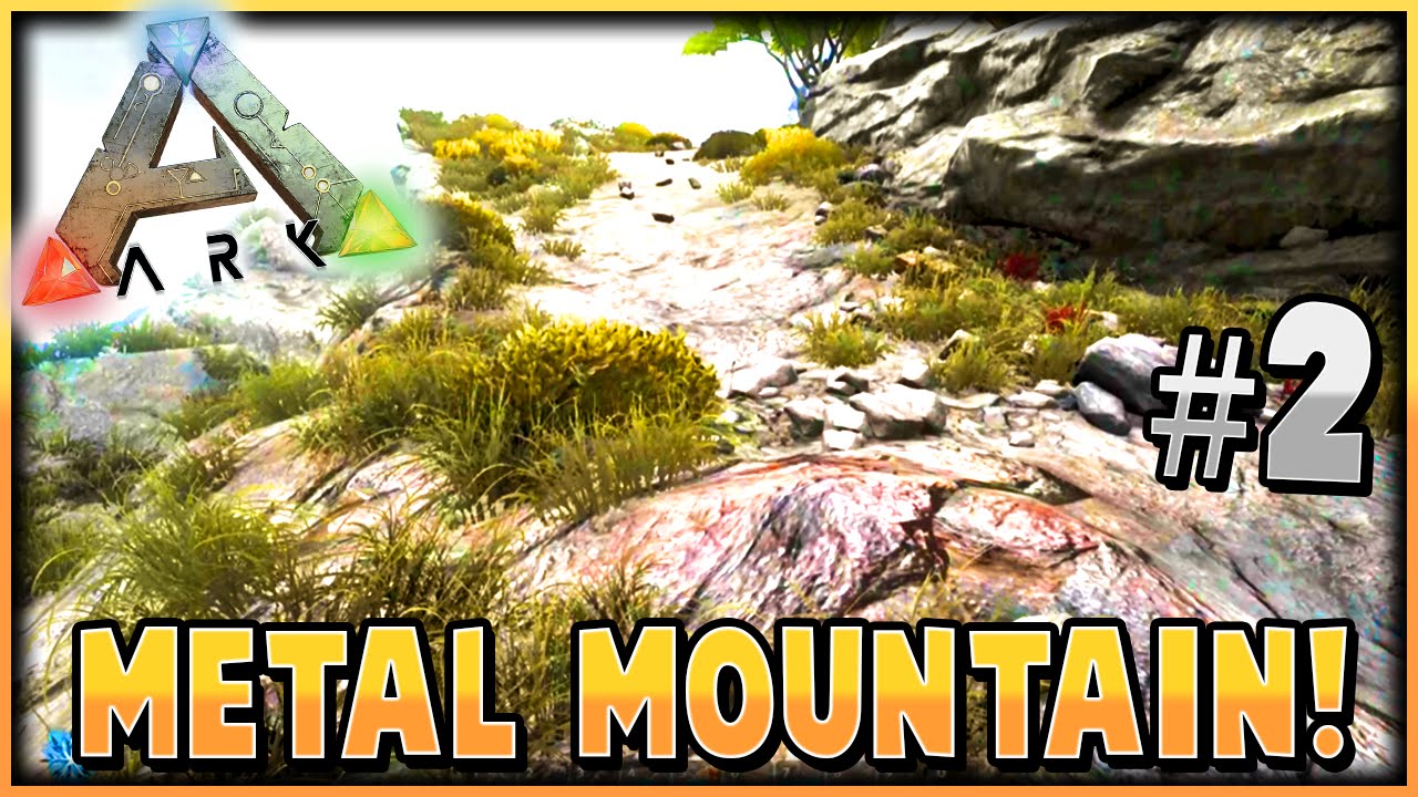ARK: Survival Evolved | METAL MOUNTAIN! | S2 Ep 2 | w/ Zueljin - YouTube