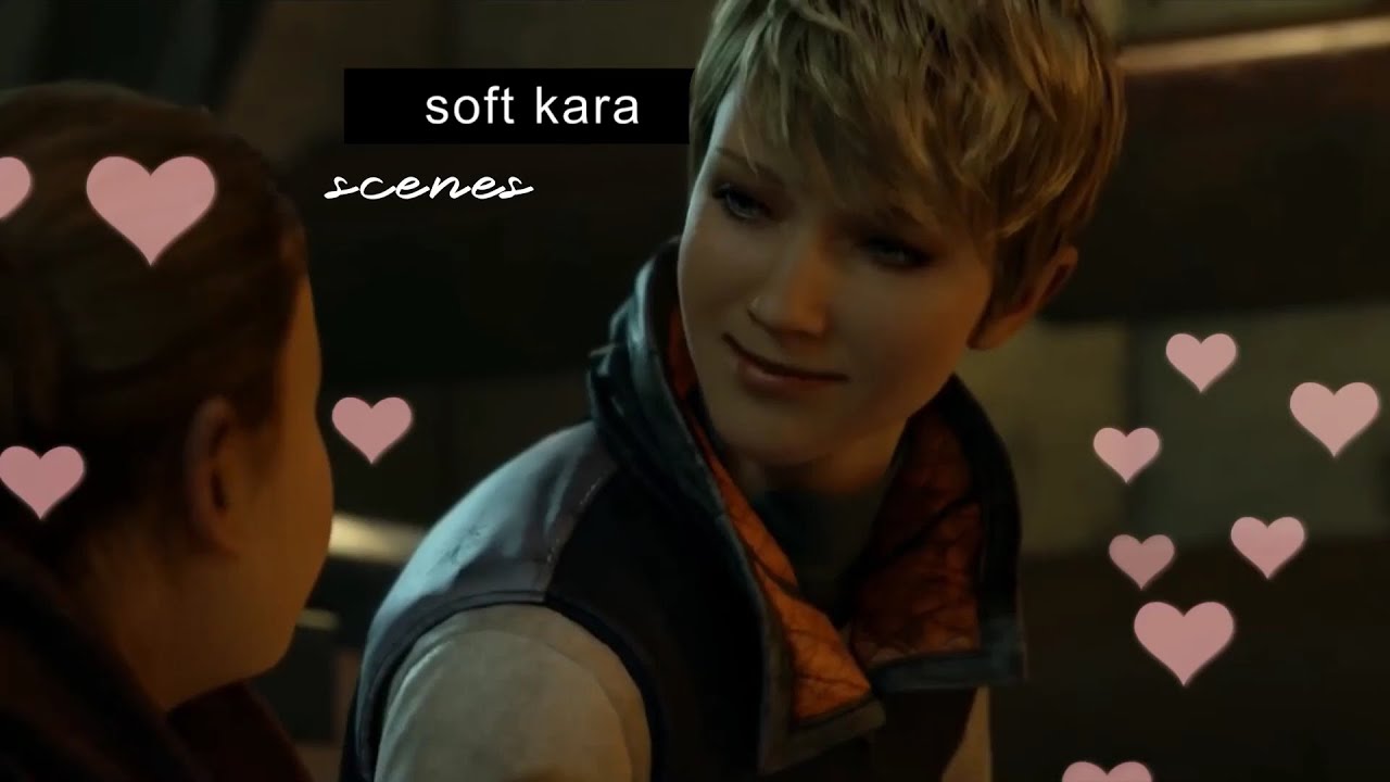 hd soft/happy kara scenes | detroit become human - YouTube