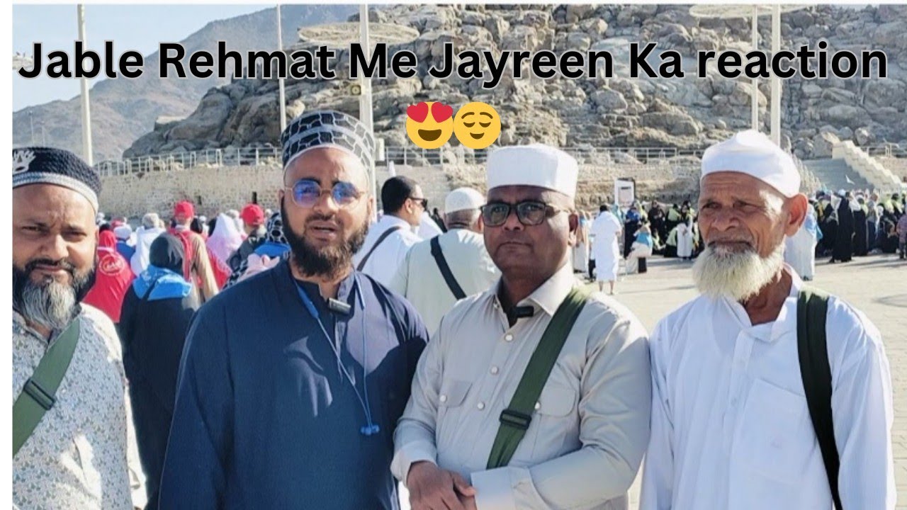 Jable Rehmat Ka experience #saudiarabia #makkah Al Mariyam Tour In ...