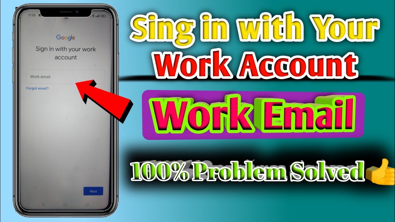 Sing in with Your work Account ll Gmail ID 🤔ll 100% Problem Solved 👍 ll ...