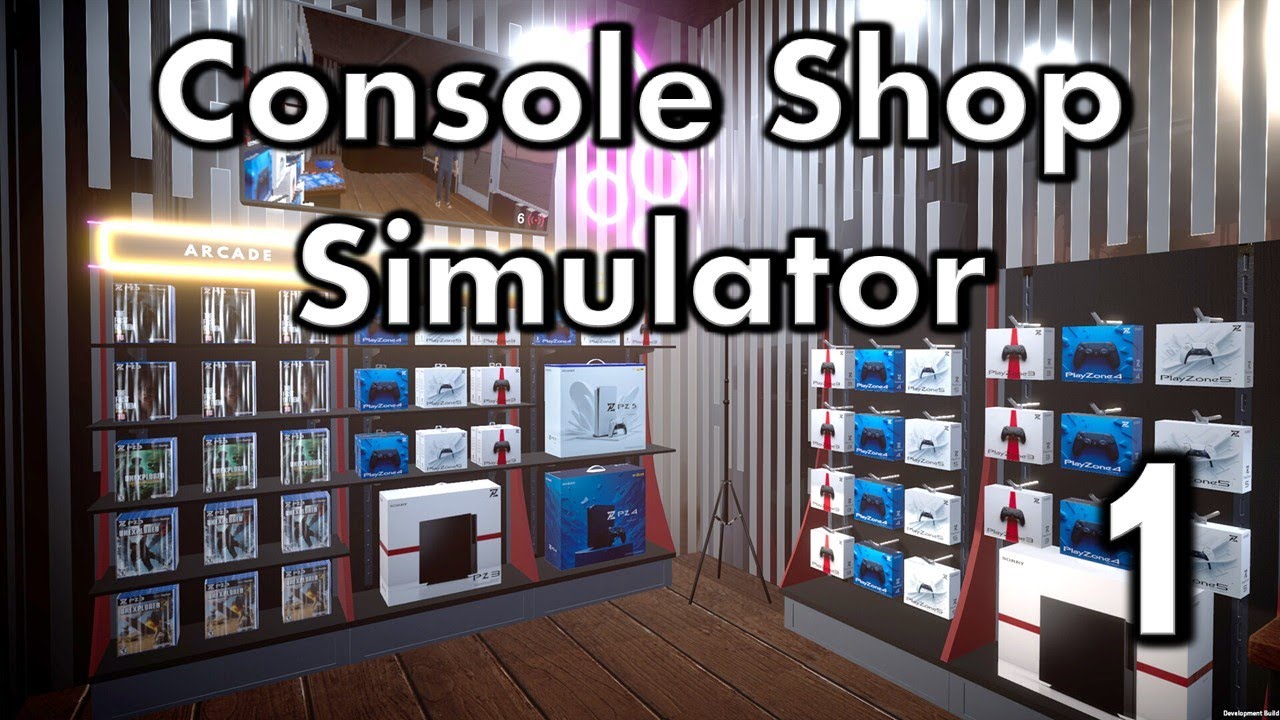 Console Shop Simulator - Part 1 - Grand Opening of Venttex Games - YouTube