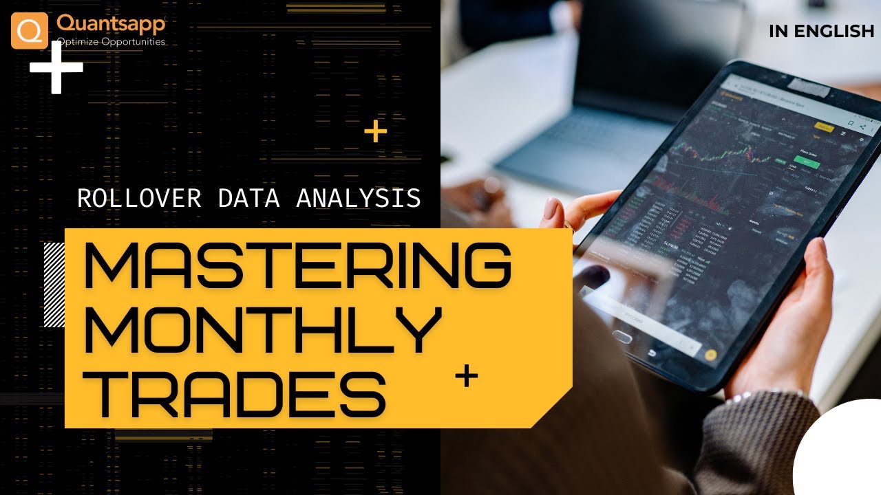 Mastering Monthly Trades: Rollover Data Analysis - YouTube