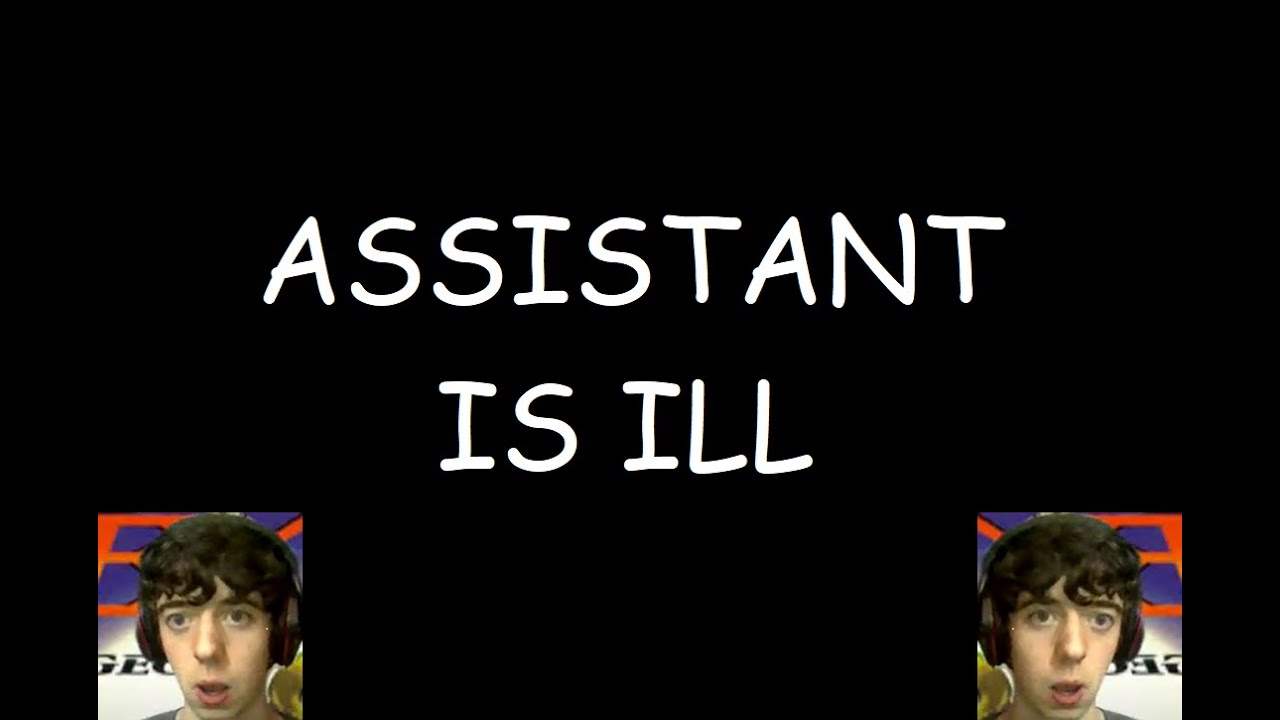 THE DICTATOR THE ASSISTANT IS ILL - YouTube