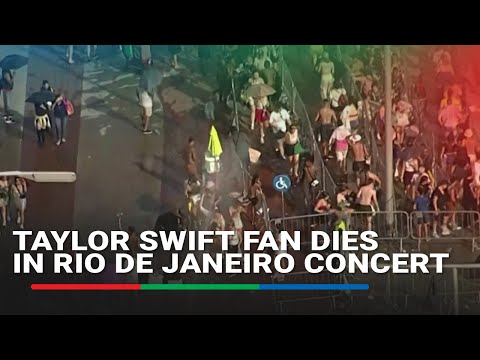 'Searching for your dead daughter is difficult': Taylor Swift fan dies in Rio concert | ABS-CBN News