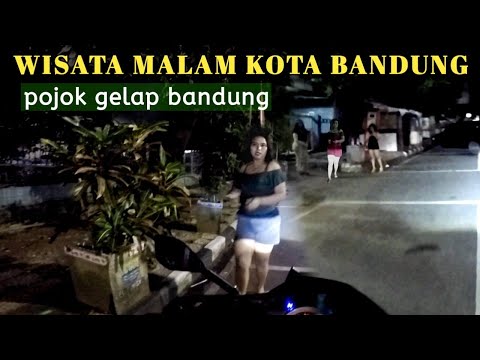 SISI LAIN KEHIDUPAN MALAM‼️KOTA BANDUNG 