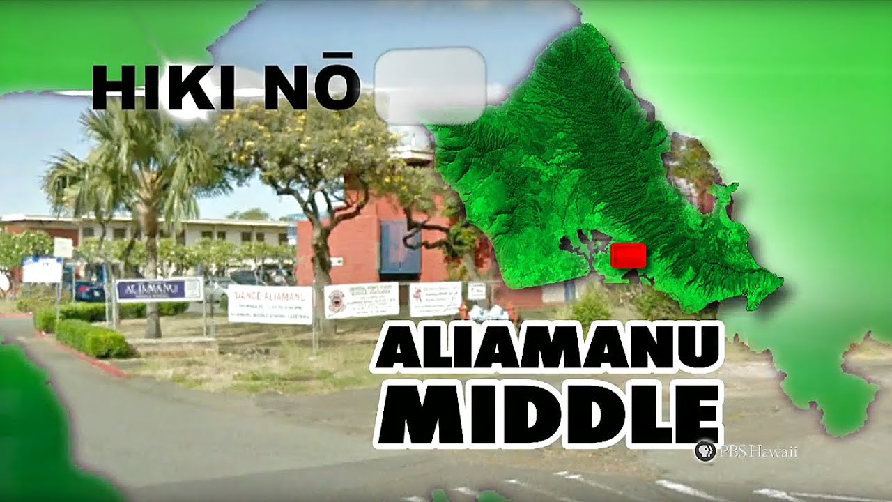 PBS Hawai‘i - HIKI NŌ Episode 712 | Aliamanu Middle School | Military ...