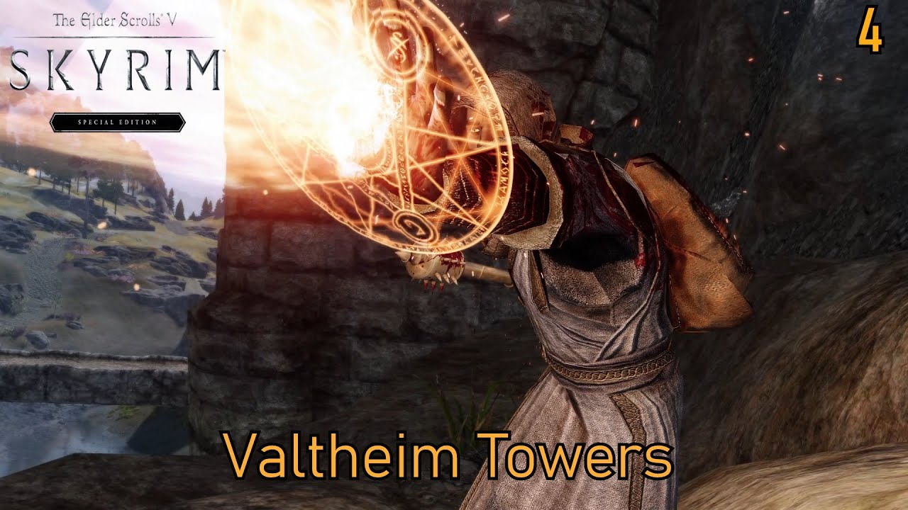 Skyrim SE [Vigilant Of Stendarr] Terror At Valtheim Towers Ep.4 - YouTube