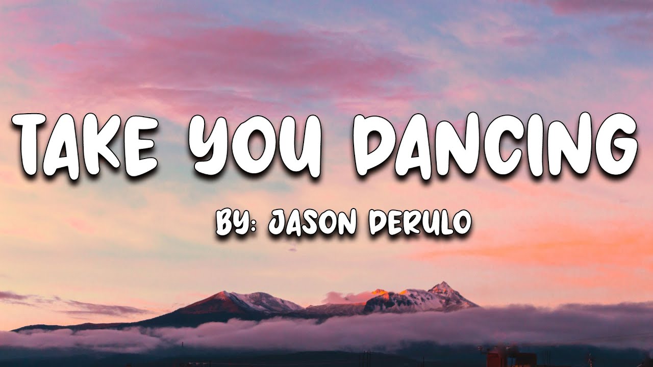 Jason Derulo - Take You Dancing (Lyrics) 🎵 - YouTube