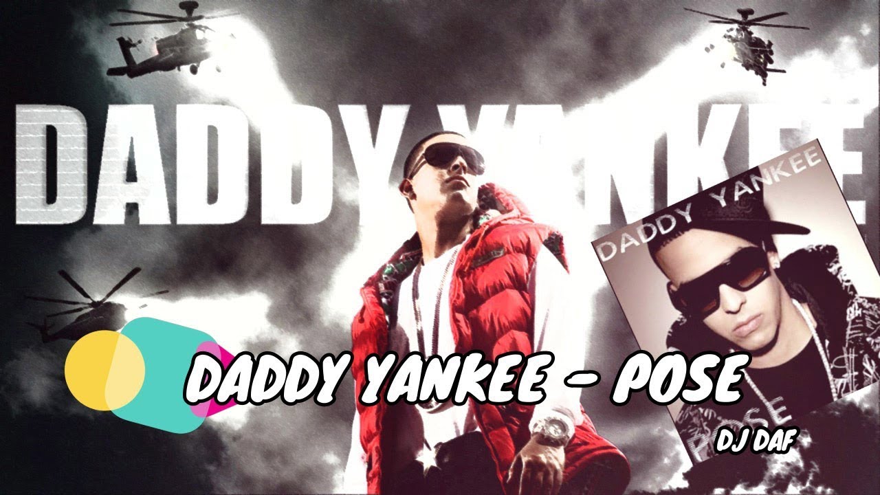 DADDY YANKEE - POSE DJ DAF - YouTube