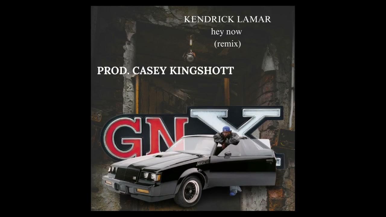 Kendrick Lamar - hey now (remix) Prod Casey Kingshott - YouTube