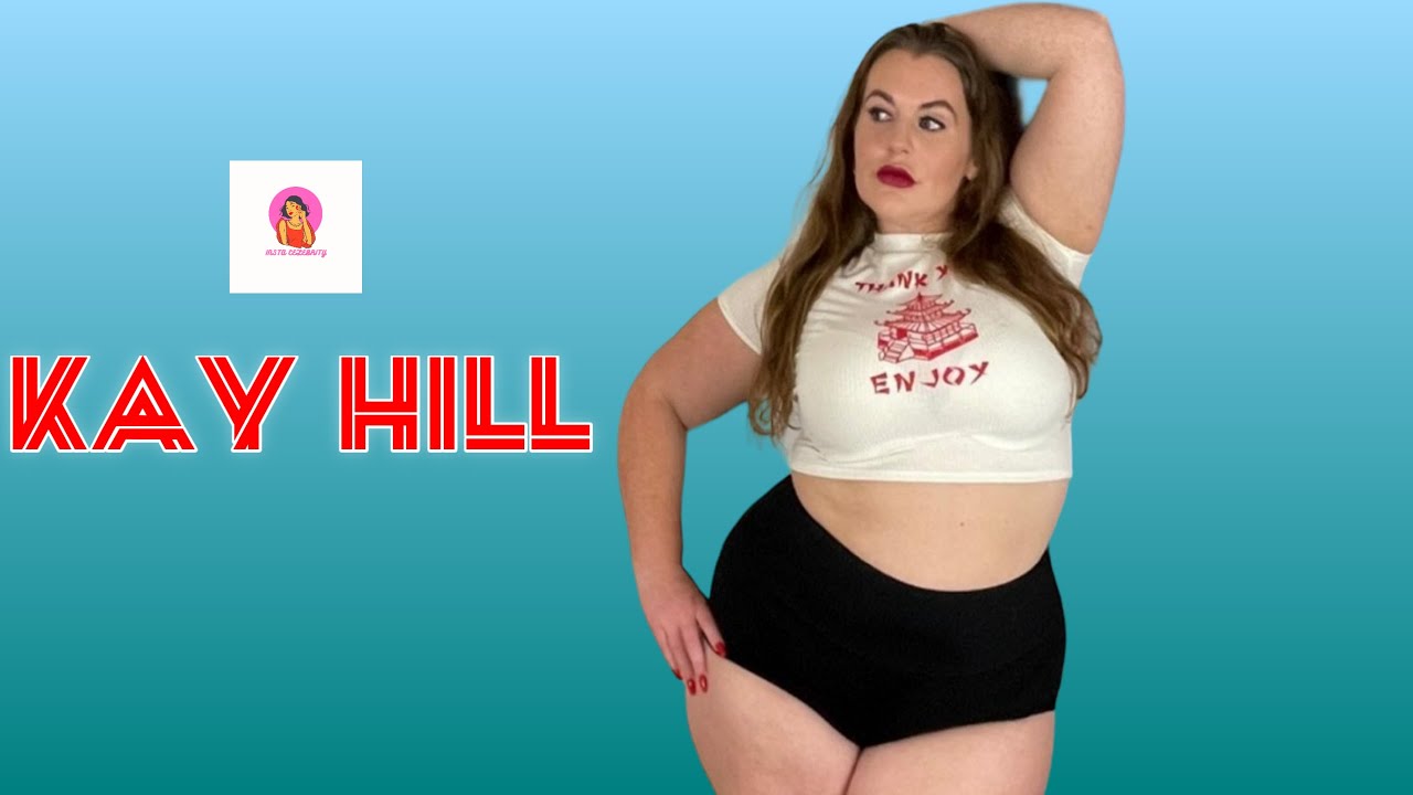 Kay Hill 🇺🇸 American Curvy Plus Sized Model Beautiful Fashion