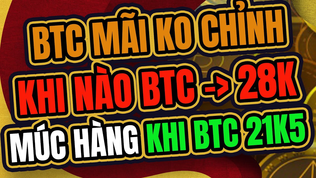 210 - BTC KHUNG W GẶP CẢN. LIỆU BTC CÓ GÃY KHI GẶP GIAO CẮT T.Ử T.HẦN? GIÁ NÀO MUA ALT, BTC 28K ...