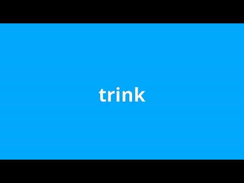 what is the meaning of trink - YouTube