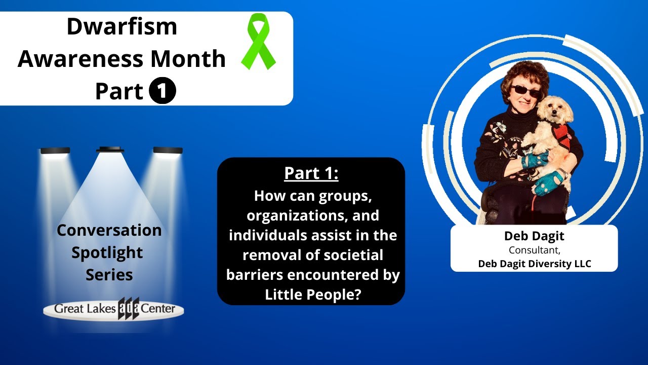 Conversation Spotlight Series- Dwarfism Awareness Month 2022 Part 1 - YouTube