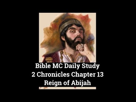2 Chronicles 13 - Reign of Abijah - YouTube