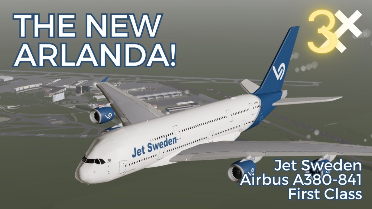 ROBLOX | Jet Sweden | Airbus A380-841 | First Class | Stockholm Arlanda ...