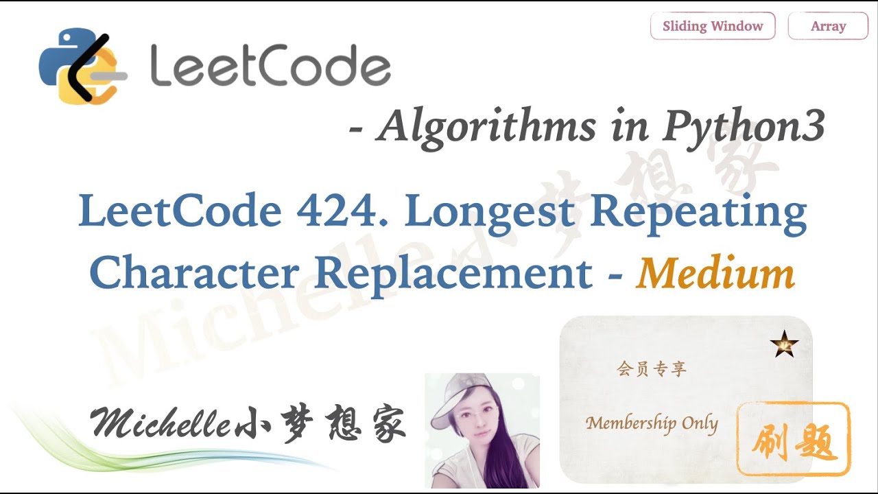 Leetcode In Python 424 Longest Repeating Character Replacement Medium 1328
