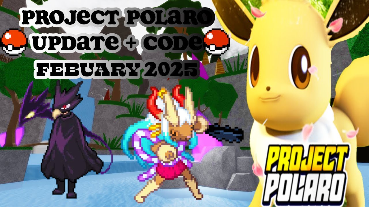 NEW POKEMON PROJECT POLARO FEBRUARY 2025 CODES AND UPDATE *Game Link In ...
