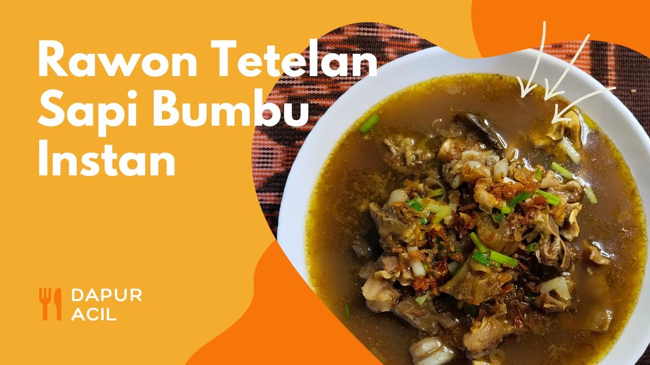 Resep Masak Rawon Tetelan Sapi Bumbu Instan || Olahan Tetelan Sapi Yang ...