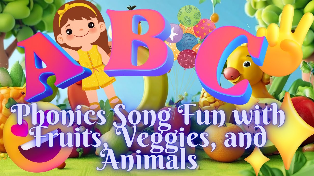 ABCD Song/ABC Phonics Fun song with Fruits, Veggies, and Animals! - A ...