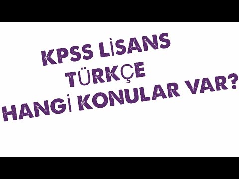 KPSS-LİSANS TÜRKÇE(HANGİ KONULAR VAR?)