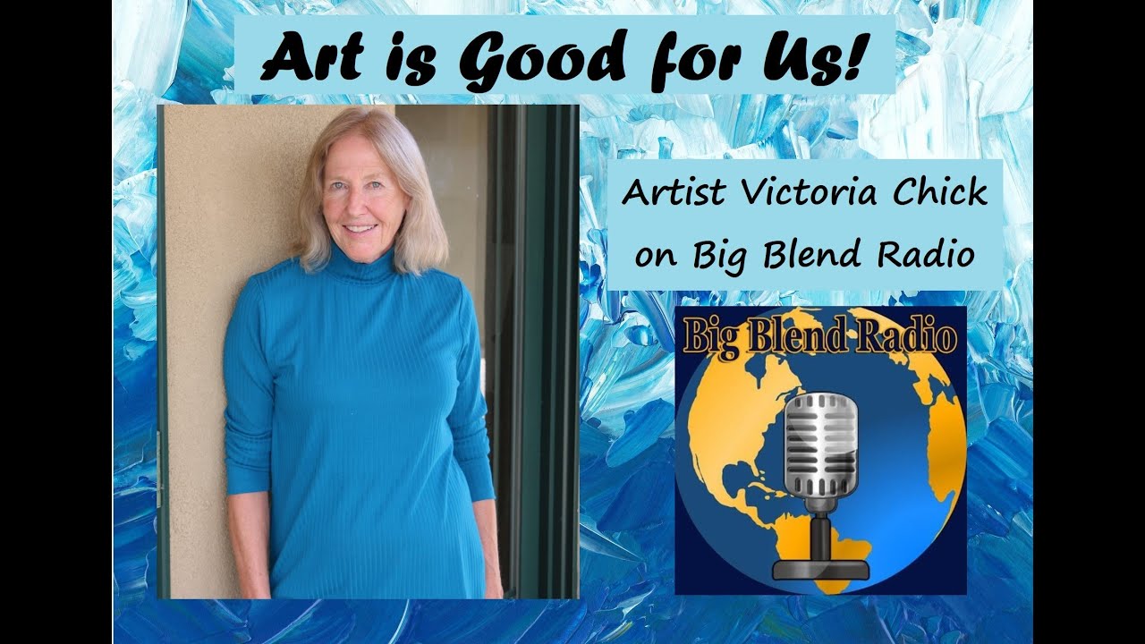 Artist Victoria Chick - Art is Good for Us! - YouTube