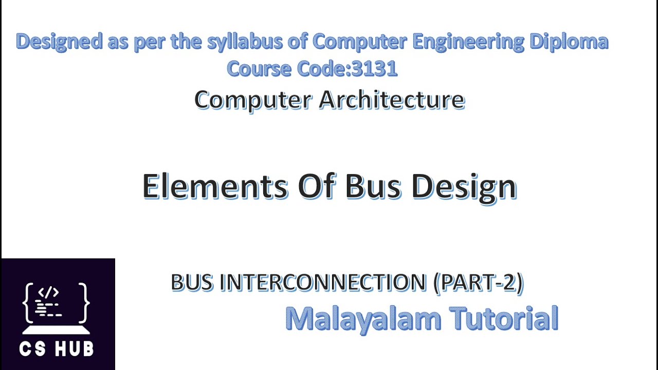 Elements Of Bus Design | Bus Interconnection [Part 2] | Diploma in ...