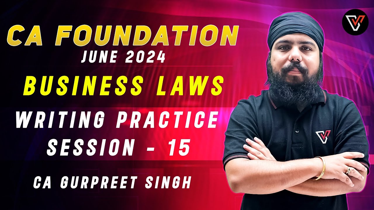 Writing Practice Session - 15 | Business Laws | Chanakya Niti Batch ...